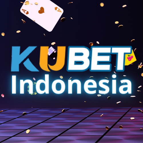 Aplikasi KUBET - Jalan Anda menuju Kemenangan Besar di Indonesia